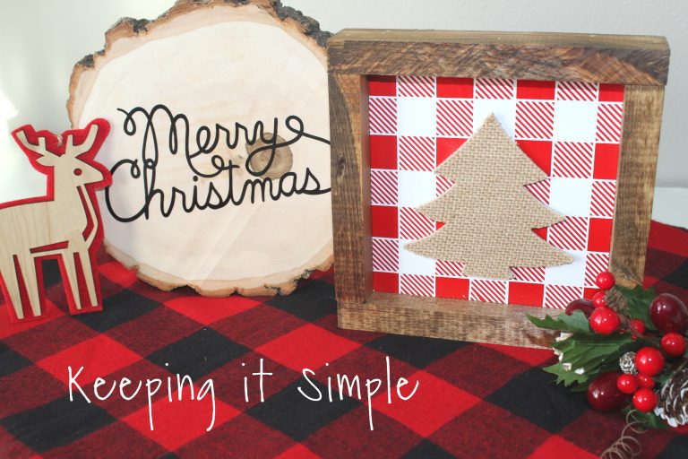 How to Make a Buffalo Plaid Sign with Vinyl - Keeping it Simple