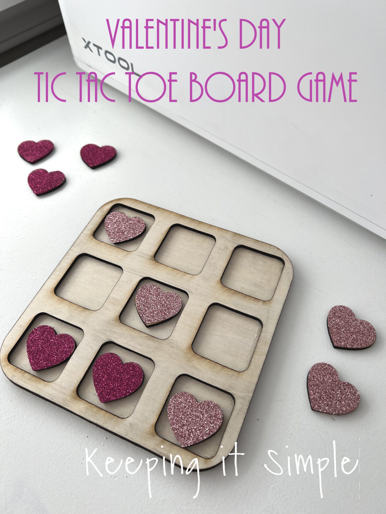 DIY Valentine’s Day Tic Tac Toe Board Game - Keeping it Simple