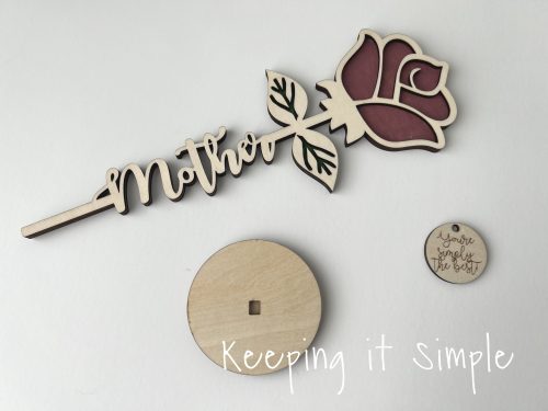 Laser Cut Wooden Rose- Easy Mother’s Day Gift Idea - Keeping it Simple