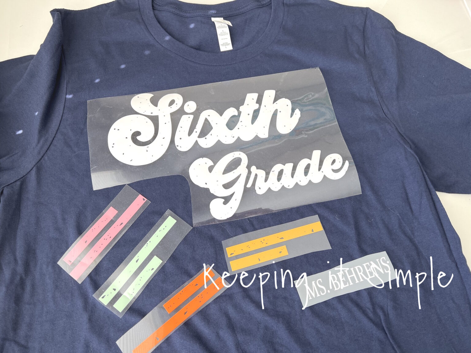 Back to School Sixth Grade Teacher Shirt with SVG Cut File - Keeping it ...