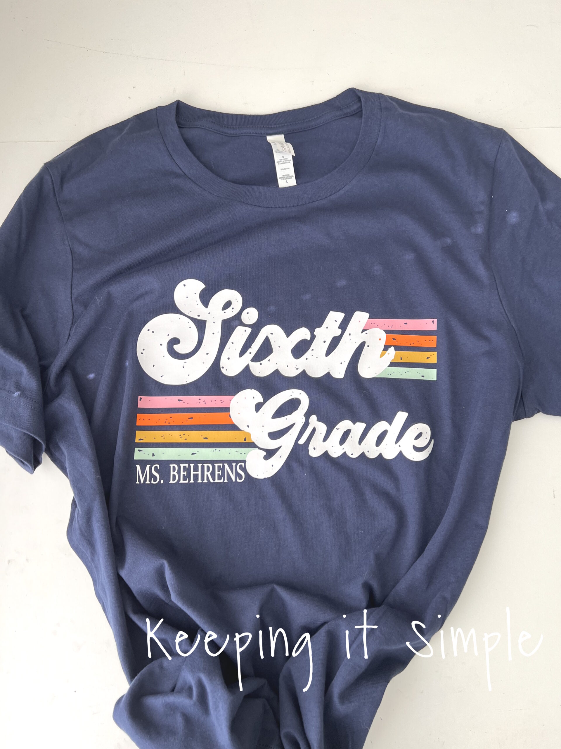 Back to School Sixth Grade Teacher Shirt with SVG Cut File - Keeping it ...
